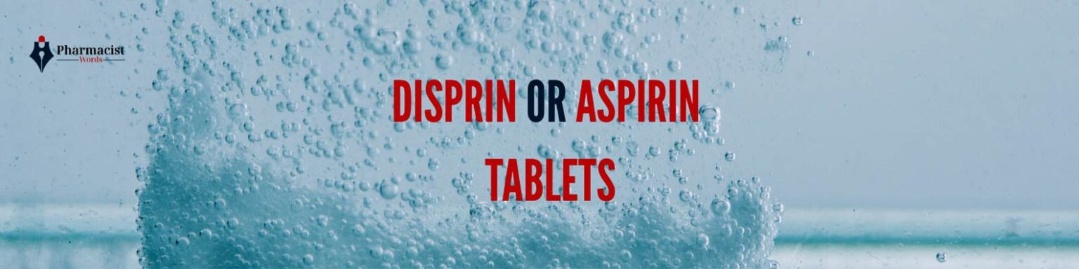 Disprin & Aspirin Tablets: Uses, Dosage & Pregnancy Facts